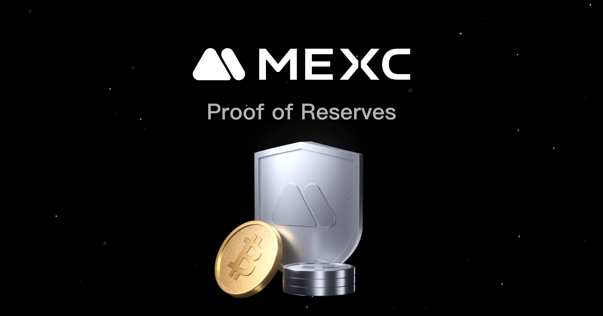 MEXC Proof of Reserves: Transparent Crypto Holdings & Asset Security | MEXC