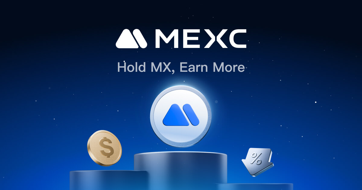 Hold MX for Great Benefits | Trading Fee Discounts, Free Airdrops, Referral Commission & More | MEXC